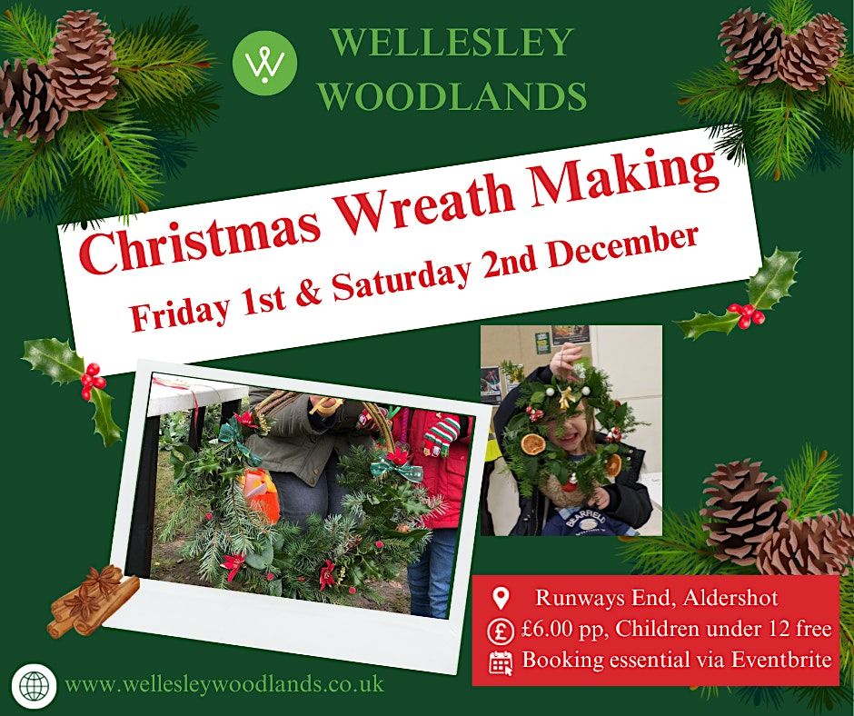 Wellesley Woodlands Christmas Wreath Workshop, Runways End Outdoor ...