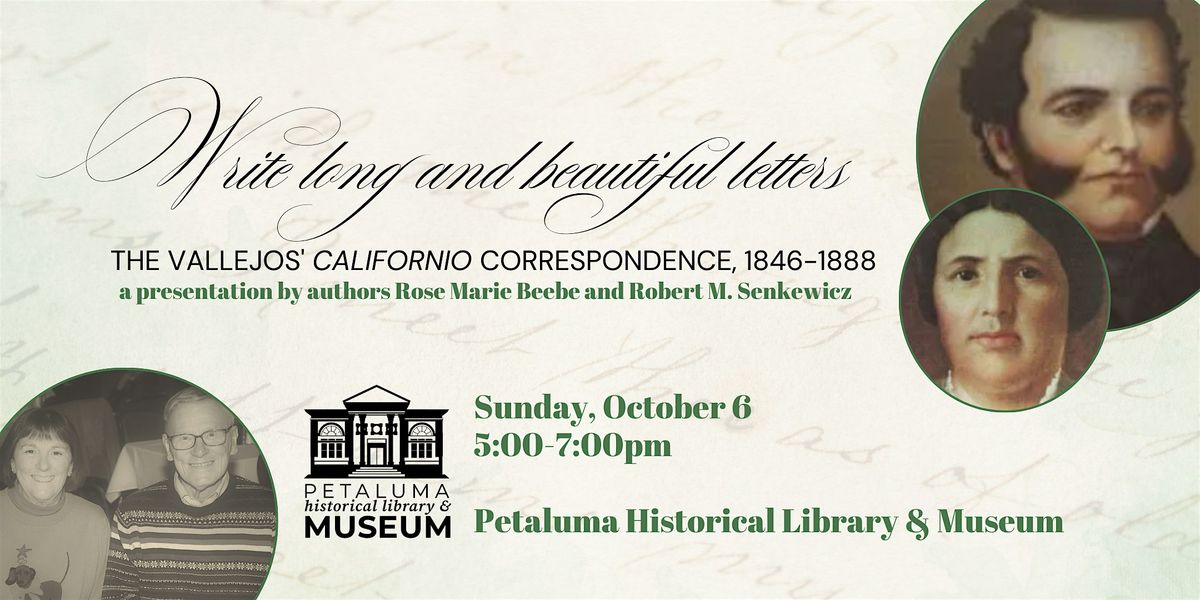 Write Long and Beautiful Letters: The Vallejos Californio ...