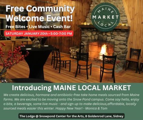 Maine Local Market at Snow Pond, Snow Pond Center for the Arts, Oakland ...