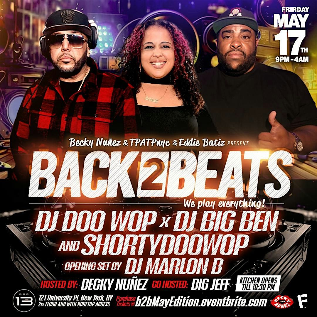 DJ BIG BEN, DJ DOO WOP AND DJ SHORTYDOOWOP, DJ MARLON B AT BAR13, Bar ...
