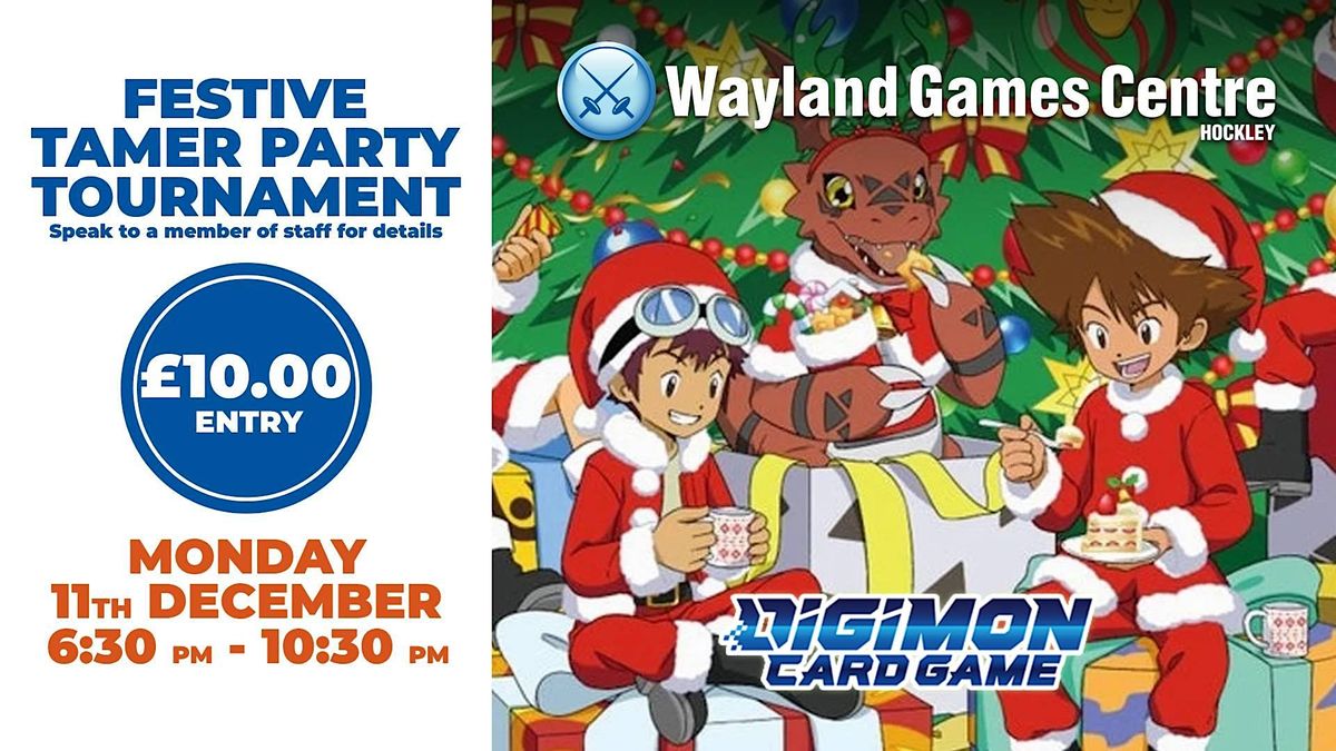 Digimon Card Game - Festive Tamer Party - Tournament Night, Wayland ...