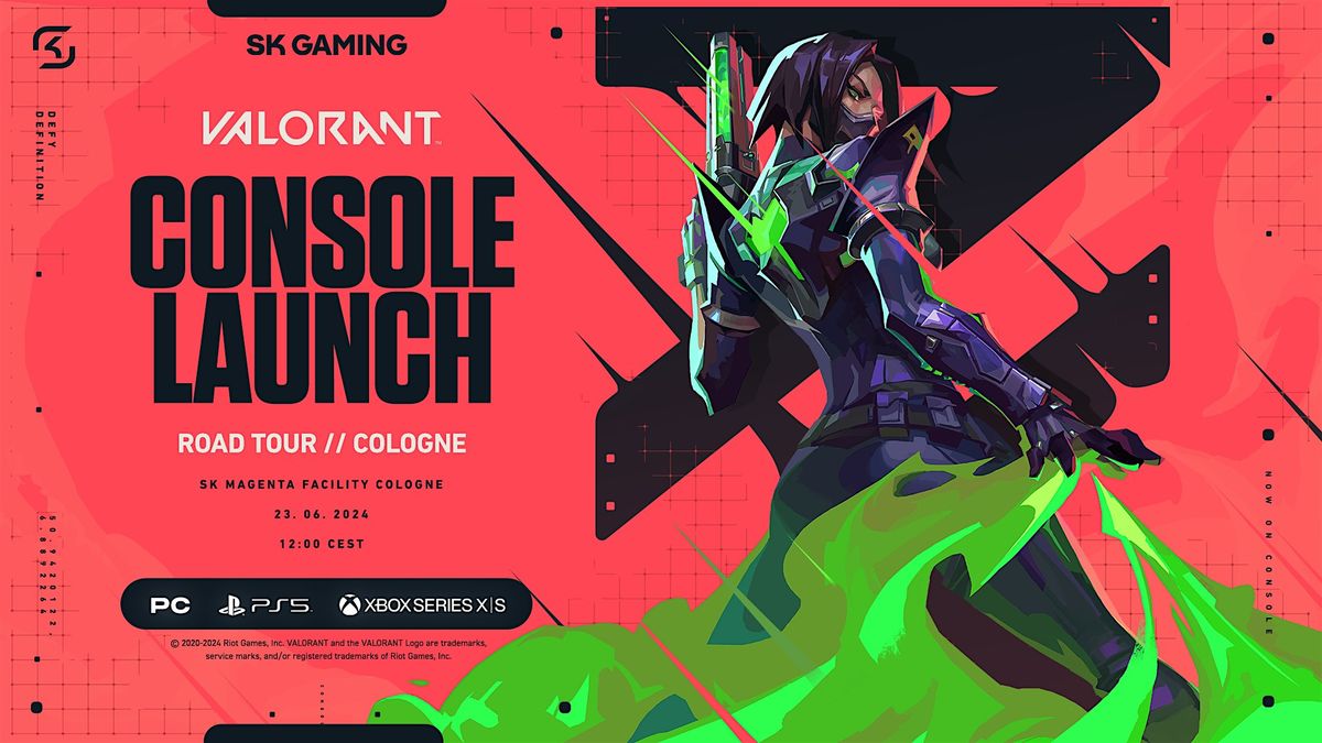 Valorant Console Launch Road Tour Cologne, SK Gaming, Köln, 23 June ...