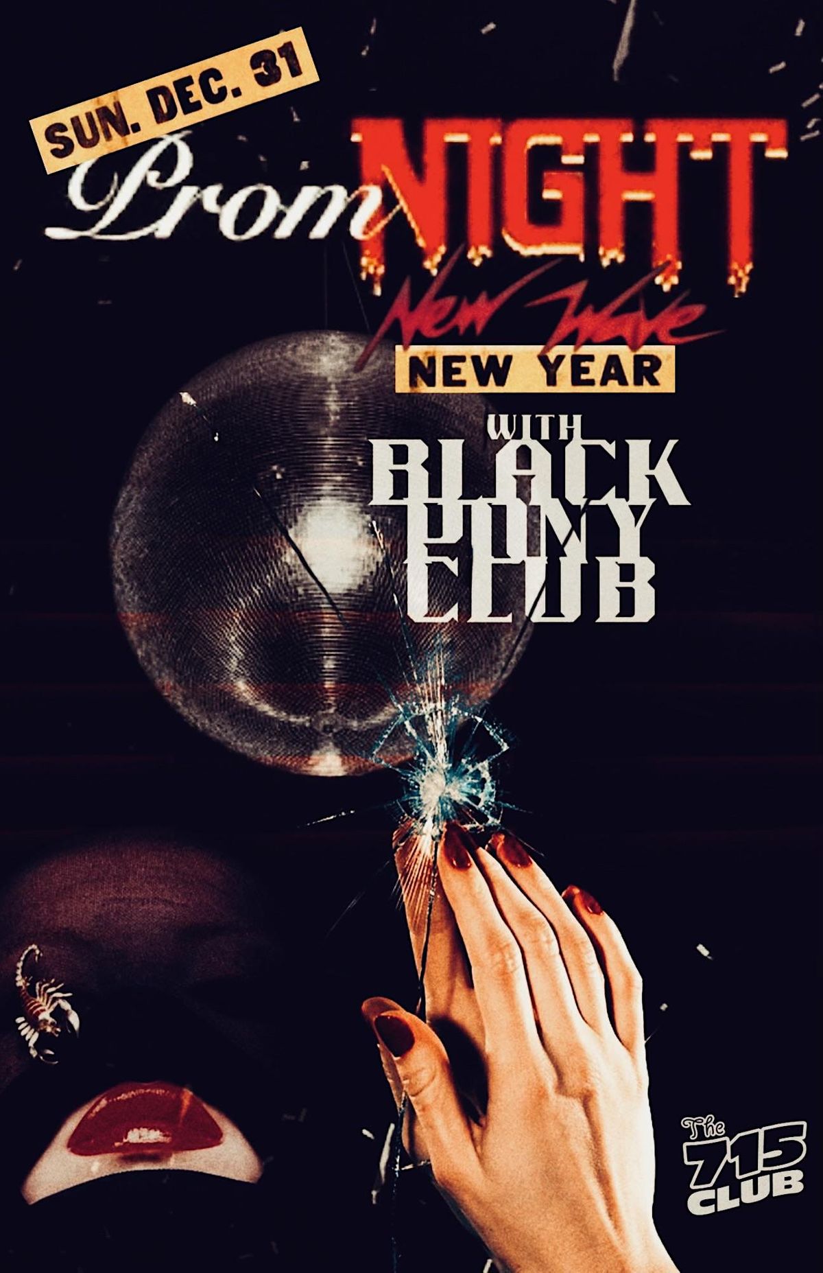 NEW WAVE, NEW YEAR (PROM NIGHT), 715 Club, Denver, 31 December to 1 ...
