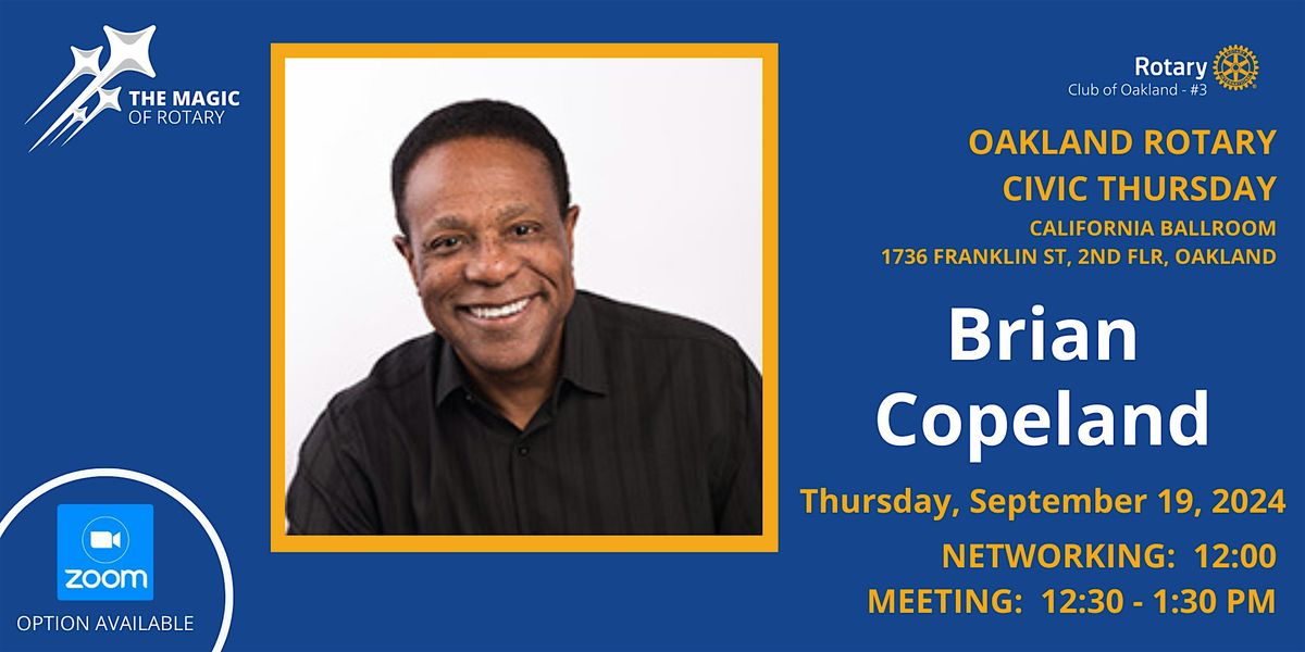 Civic Thursday: Speaker Brian Copeland, Oakstop - California Ballroom ...