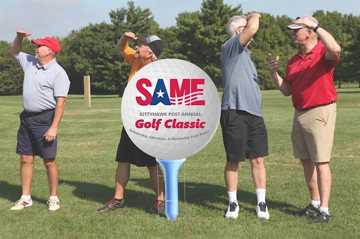 SAME Kittyhawk Post Golf Outing - 2024, Twin Base Golf Course, Wright-Patterson AFB, 23 August ...