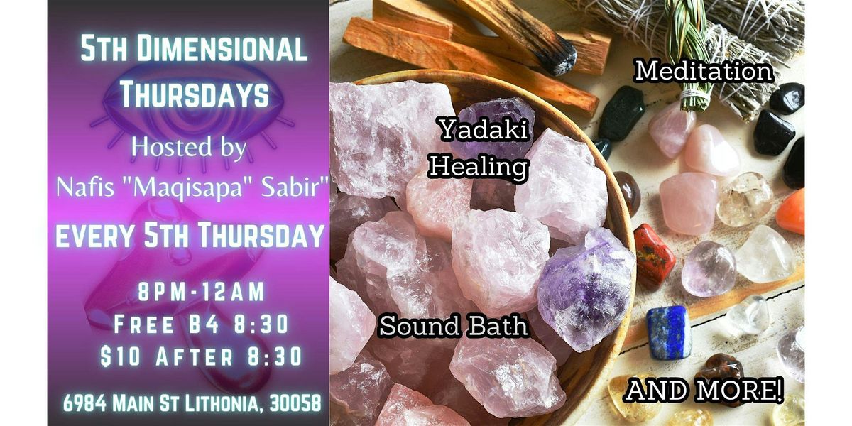 5th Dimensional Thursdays - Open Mic & Sound Healing Circle, Black Dot ...