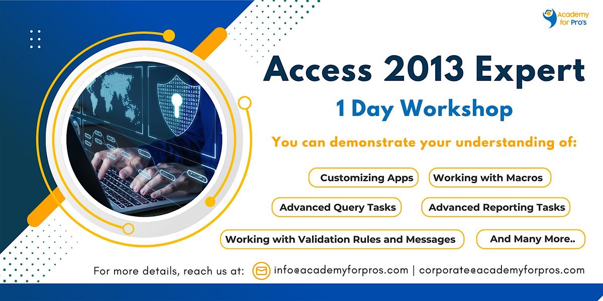 Access 2013 Expert 1 Day Workshop in Brownsville, TX on June 21st, 2024, For venue details reach ...