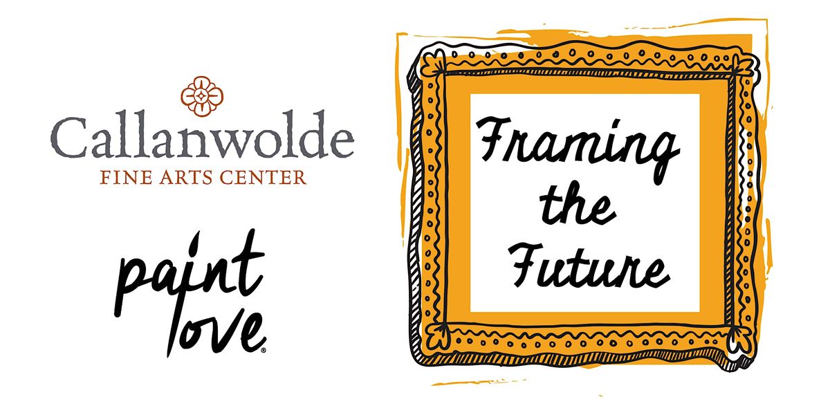 Paint Love Presents: Framing the Future Art Show Opening, Callanwolde ...