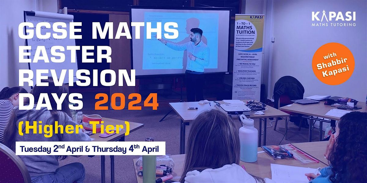 GCSE Maths Easter Revision Days 2024 (Higher Tier), Trentham Academy, Stoke-on-Trent, 2 April to ...