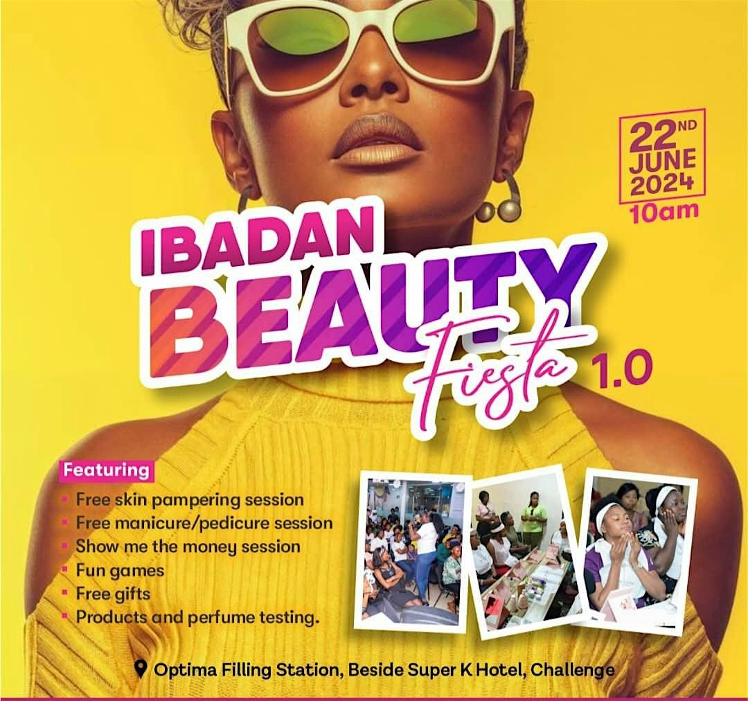 Ibadan Beauty Fiesta 1.0, Optima Filling Station, Beside SuperK Hotel ...