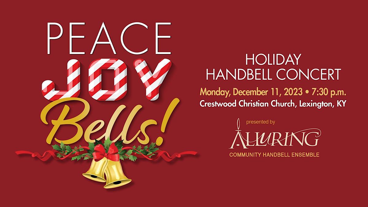 Christmas Handbell Concert, CRESTWOOD CHRISTIAN CHURCH, Lexington, 11 ...