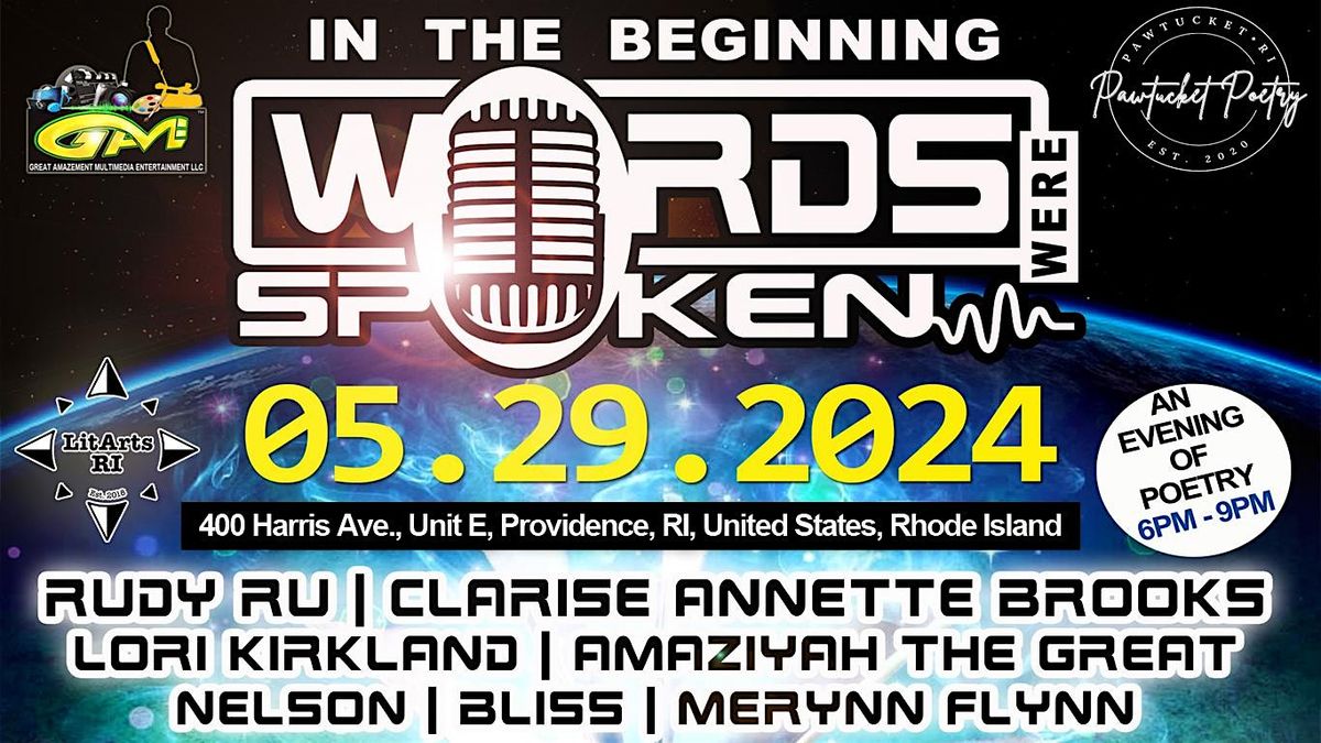 In The Beginning Words Were Spoken, LitArts RI, Providence, 29 May 2024 ...