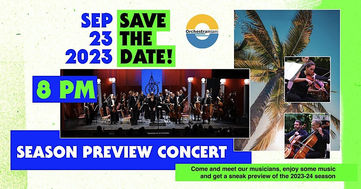 Orchestra Miamis 2023-24 Season preview Concert, St. John's on the Lake ...