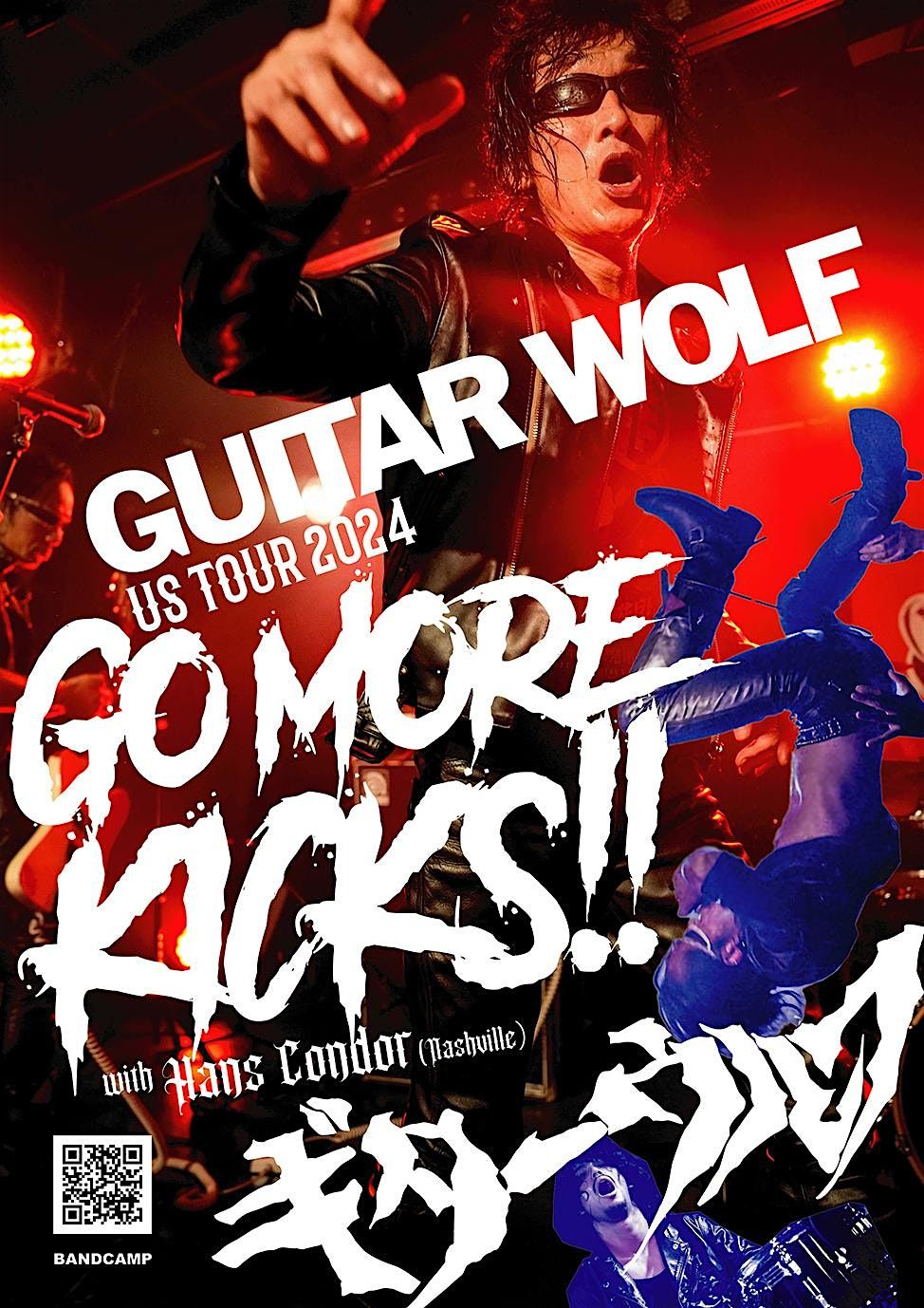 Guitar Wolf | Hans Condor | Night Talkers | Shitdels, The Cobra ...