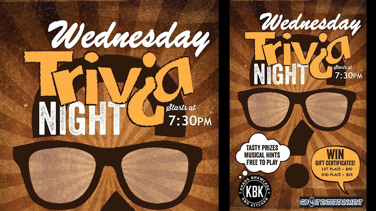 Khaos Brewcade & Kitchen Wednesday Trivia - Wednesday, June 14th @ 7:30 ...