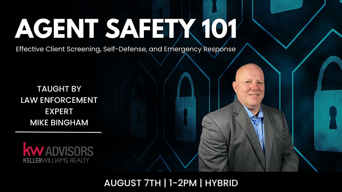 Agent Safety 101 : Client Screening, Self-Defense, and Emergency ...