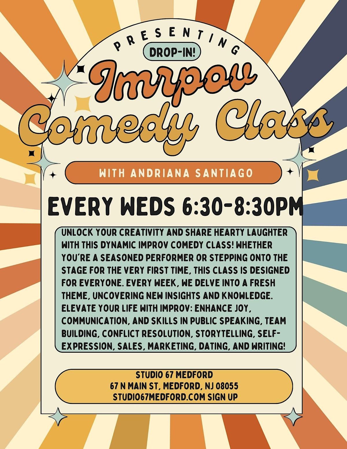 Improv Comedy Class with Andriana - Drop In All Levels - Medford NJ ...