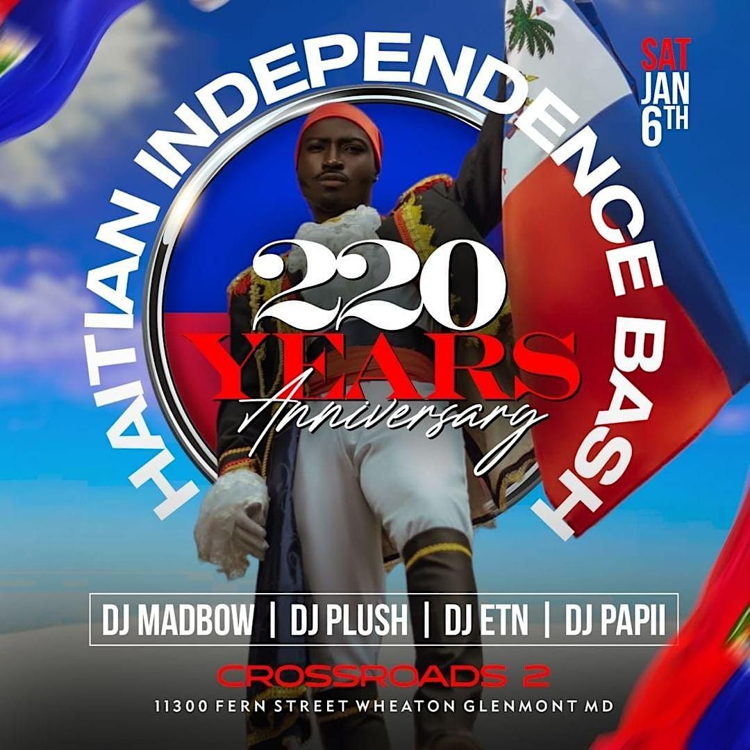 Haitian Independence Bash, Crossroads Two, Wheaton-Glenmont, 6 January to 7 January | AllEvents.in