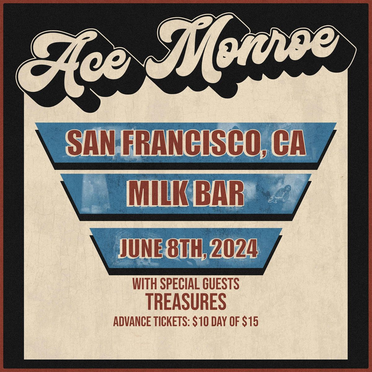 Ace Monroe with special guests Treasures, Milk Bar, San Francisco, 8 ...