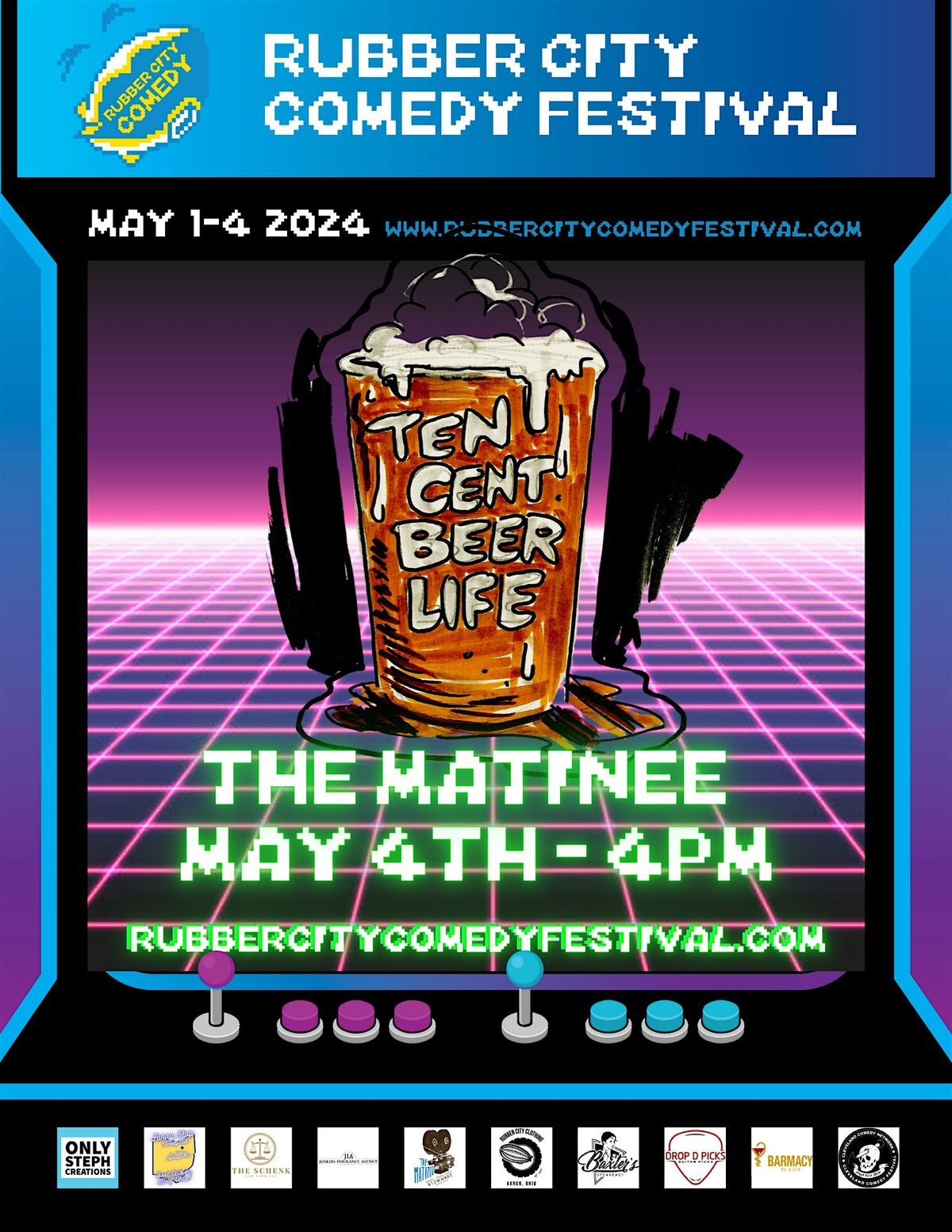 Ten Cent Beer Life Live! At Rubber City Comedy Festival, The Matinee ...