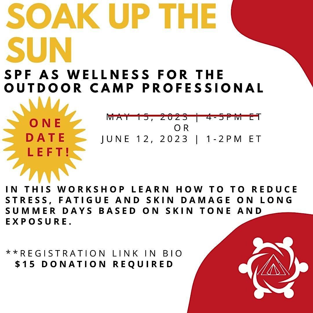 Soak Up the Sun - SPF as Wellness for the Outdoor Professional, June 12 ...
