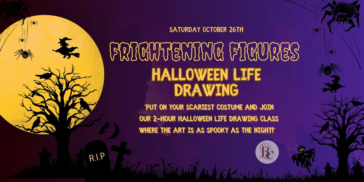 Frightening Figures ~ Halloween Life Drawing Class, The Press Coffee ...