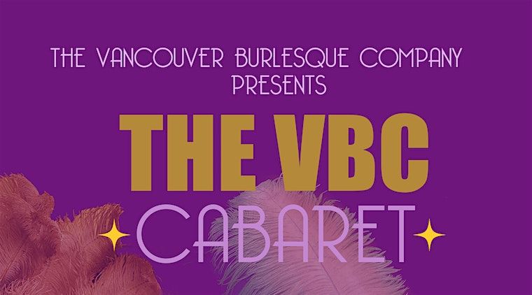 VBC Cabaret May 16, The Anza Club, Vancouver, 16 May 2024 | AllEvents