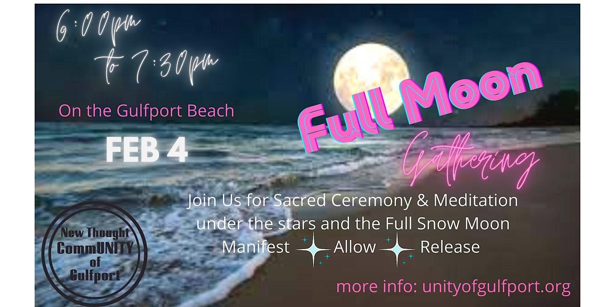 Full Snow Moon Gathering on Gulfport Beach, Gulfport Beach Recreation ...