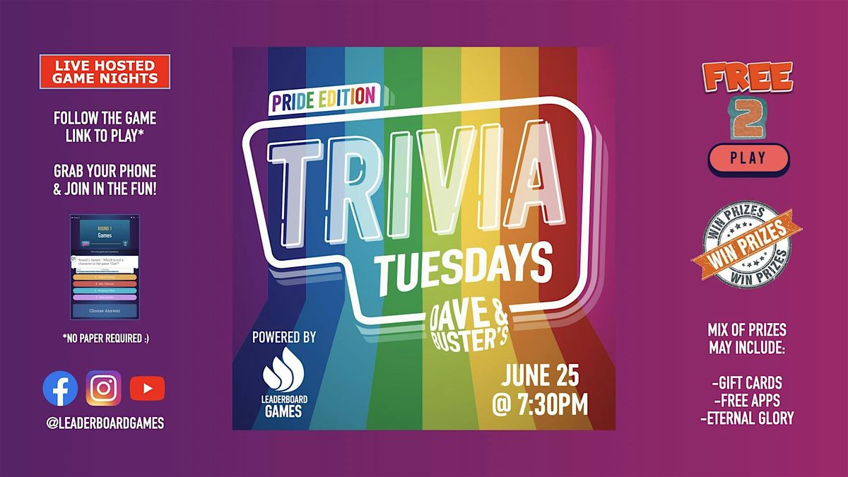 Trivia: PRIDE Edition | Dave & Busters - Miami FL - TUE 06/25 @ 730p ...