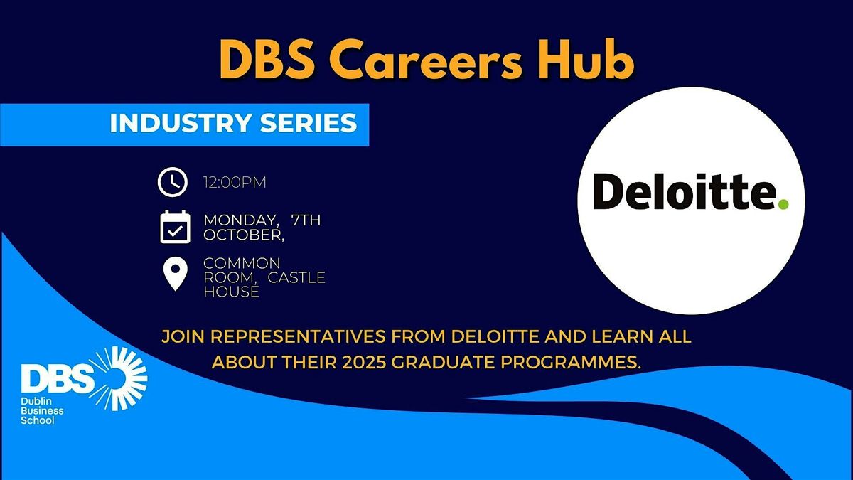 DBS Campus Visit - Deloitte, Common Room, Dublin Business School, 7 ...