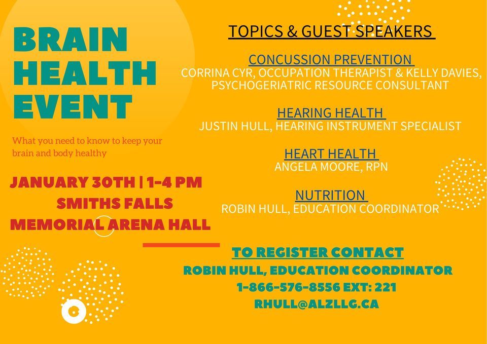 Brain Health Event!, Smiths Falls Memorial Arena Hall, January 30 2024 ...