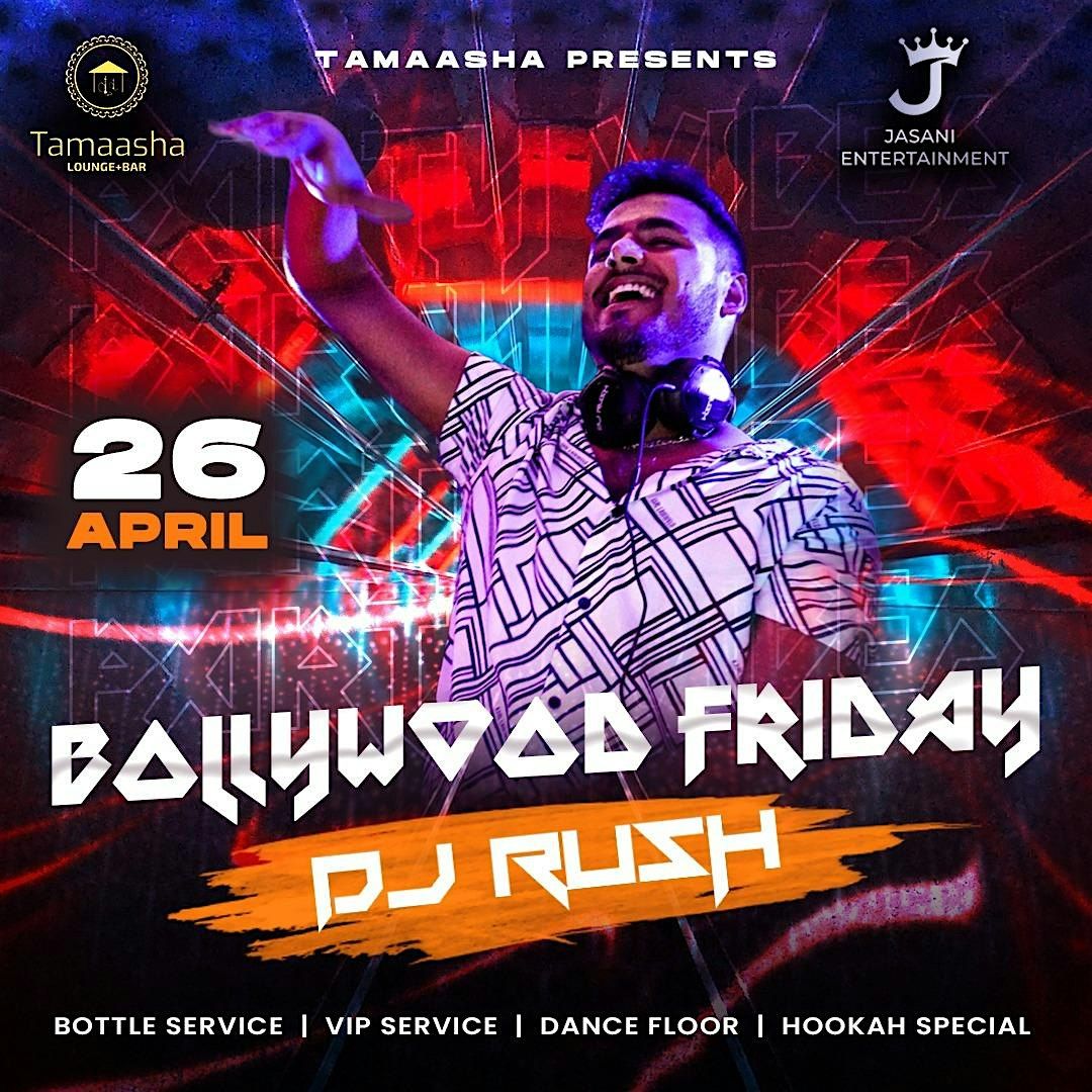 Bolly Commercial Night with DJ Rush, Tamaasha | Tucker's Best Lounge & Bar, 26 April 2024 ...
