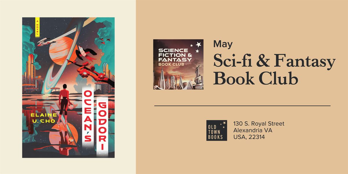 May Sci-Fi/Fantasy Book Club: Oceans Godori: A Novel by Elaine U. Cho ...