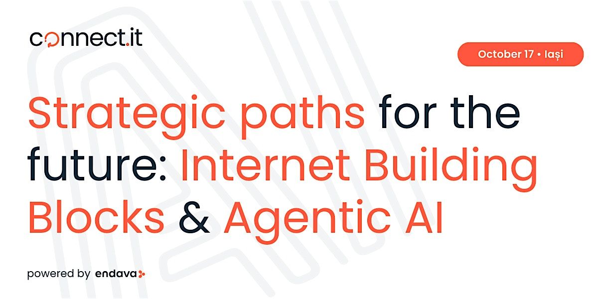 Strategic paths for the future: Internet Building Blocks & Agentic AI ...
