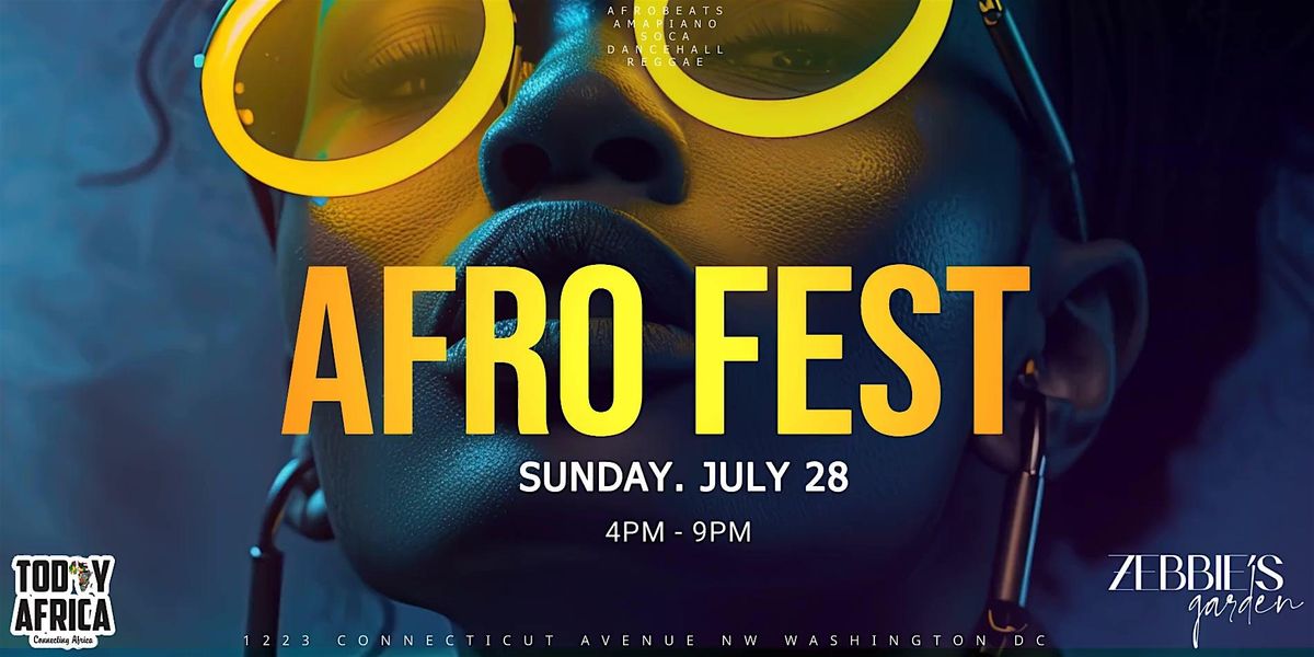AFROFEST, Zebbie's Garden, Washington, 28 July 2024 | AllEvents