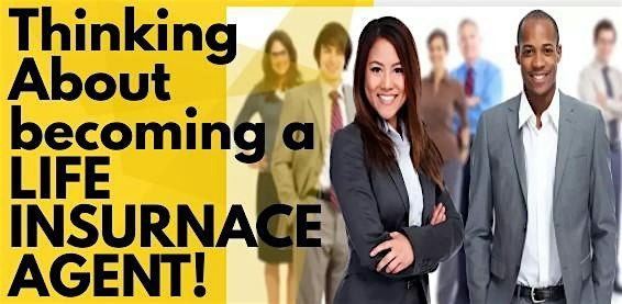 Become A Life Insurance Agent, January 27 2024 | Online Event | AllEvents