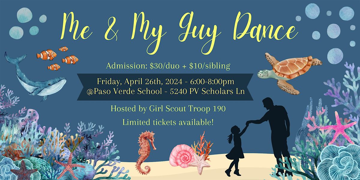 Me & My Guy Dance 2024, Paso Verde School, Sacramento, 26 April 2024 ...