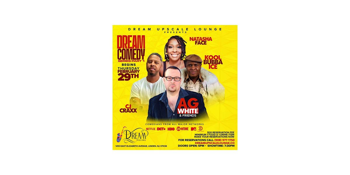 Dream Upscale Comedy Series, 1410 East Elizabeth Avenue, Linden, NJ ...