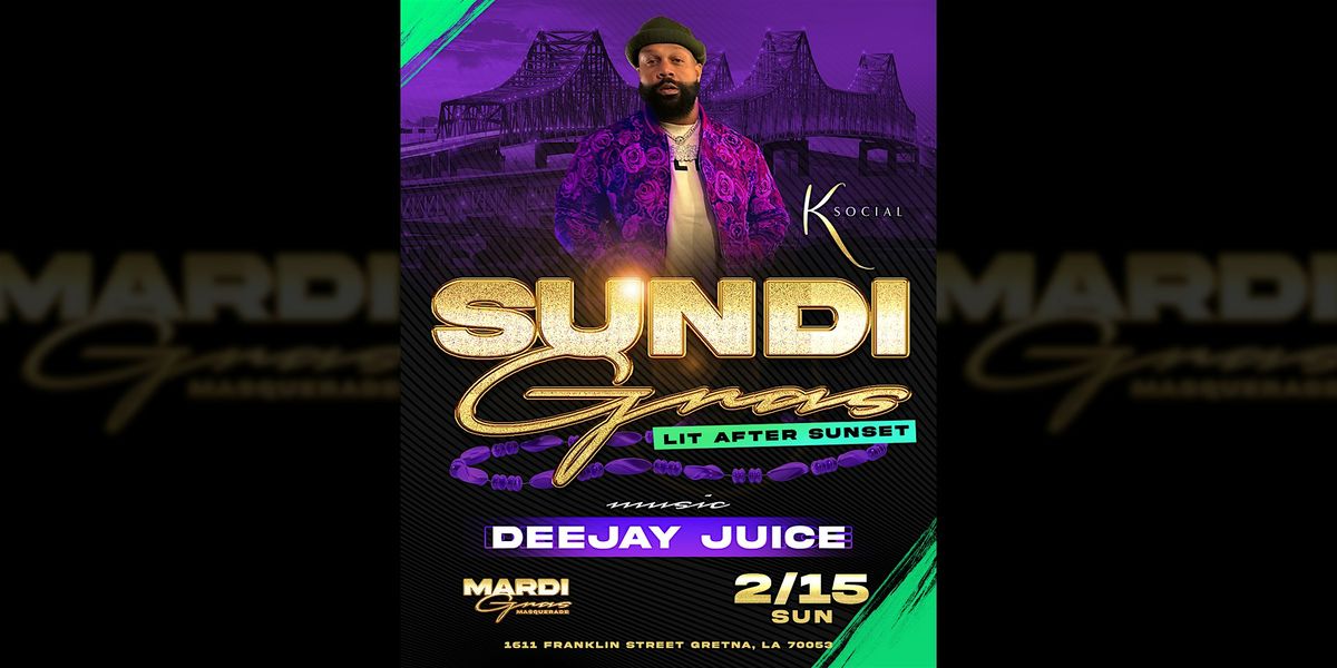 Sundi Gras at K Social, K Social, Gretna, 15 February to 16 February ...