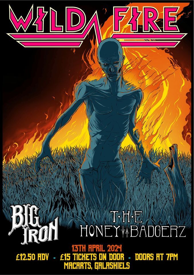 Wild Fire, MacArts, Galashiels, April 13 2024 | AllEvents.in
