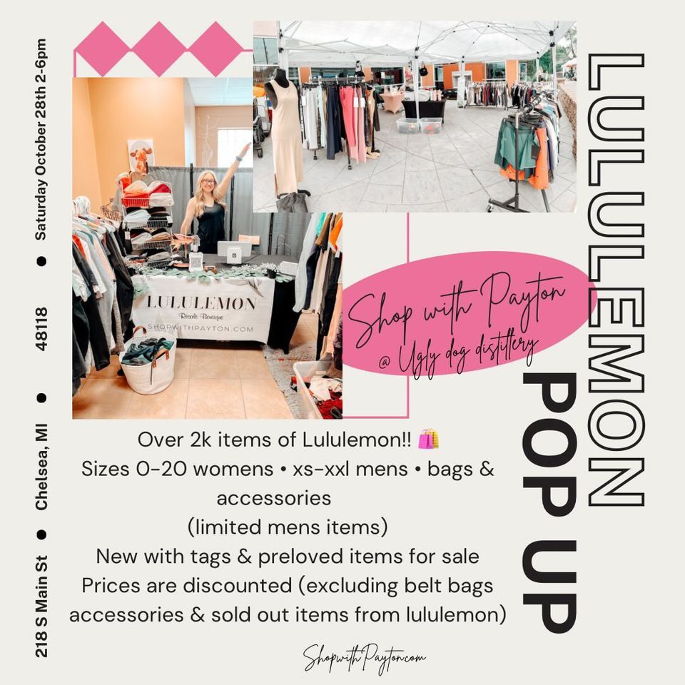 Lululemon resale boutique pop up shop, Ugly Dog Distillery, LLC ...
