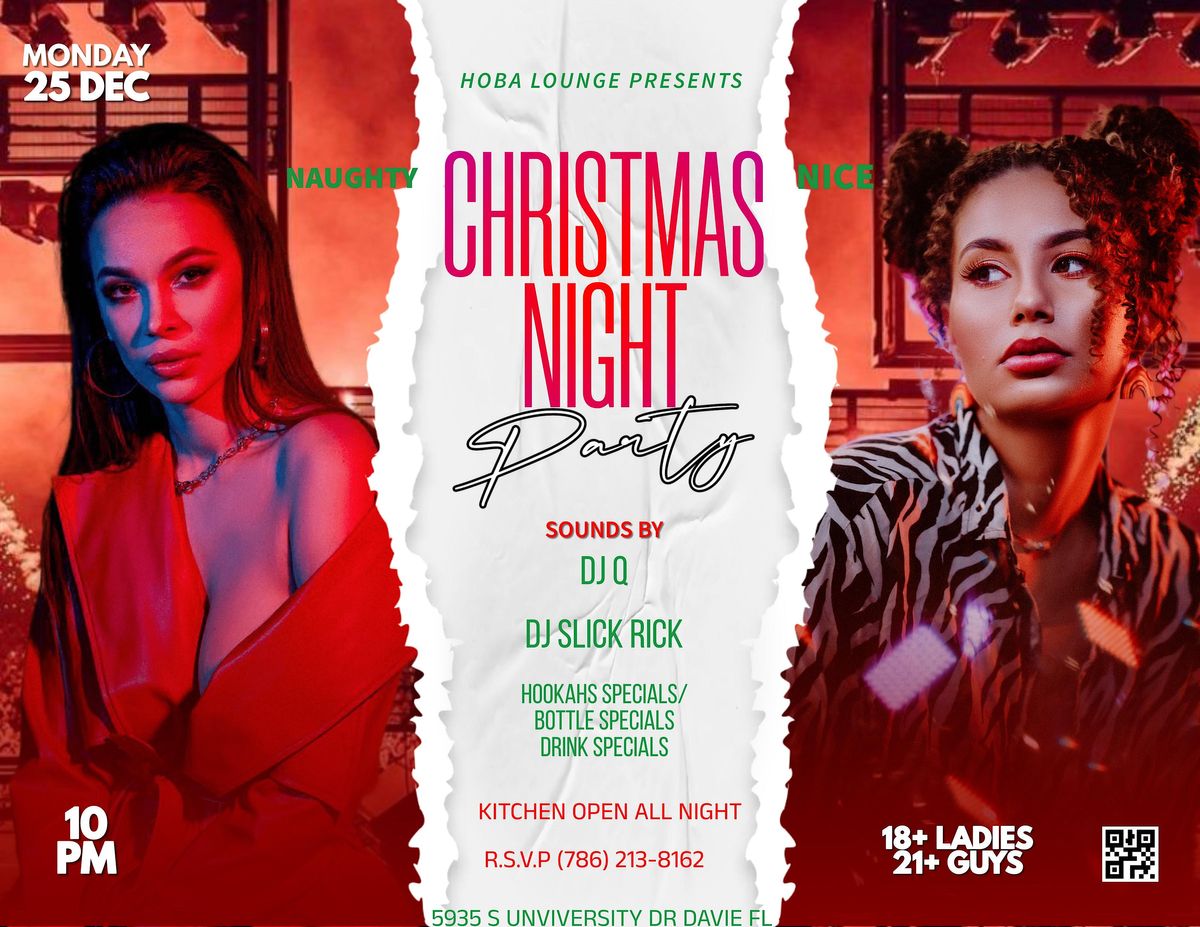 Naughty or Nice Christmas Night, Hoba Lounge, Davie, 25 December to 26 ...