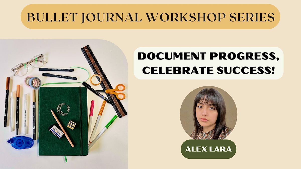 Bullet Journals: Document Progress, Celebrate Success!, Key Coworking ...