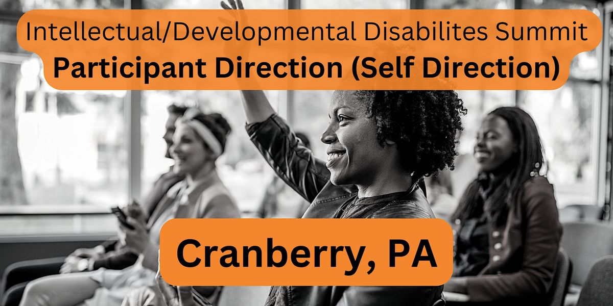 PA Family Summit, Cranberry- Participant Directed Services, Pittsburgh ...