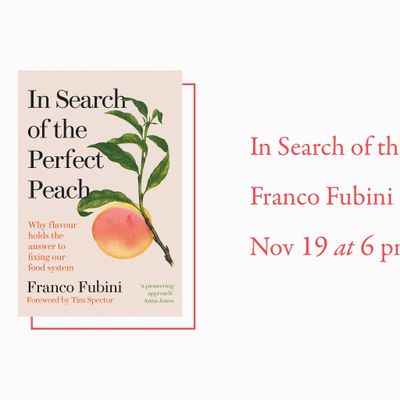 In Search of the Perfect Peach by Franco Fubini with Arielle Johnson ...