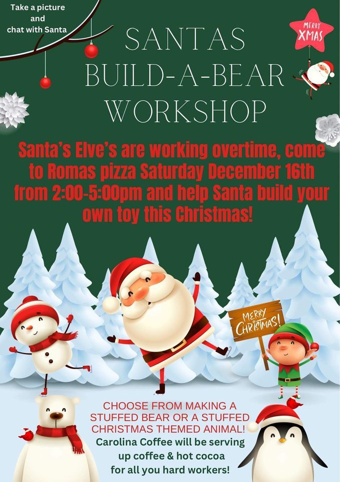 Santa’s Build A Buddie Workshop, Roma Pizza Family Restaurant, Hudson ...