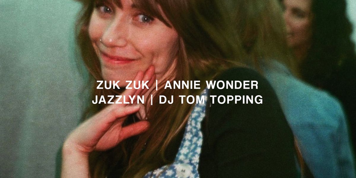 Zuk Zuk, Annie Wonder, Jazzlyn, DJ Tom Topping, The Love Song, Los ...