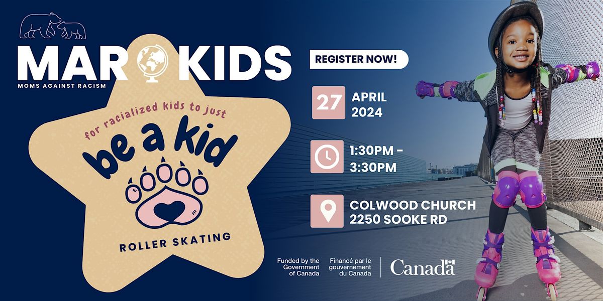 MAR Global Kids: Be A Kid Roller Skating Party!, Colwood Church ...