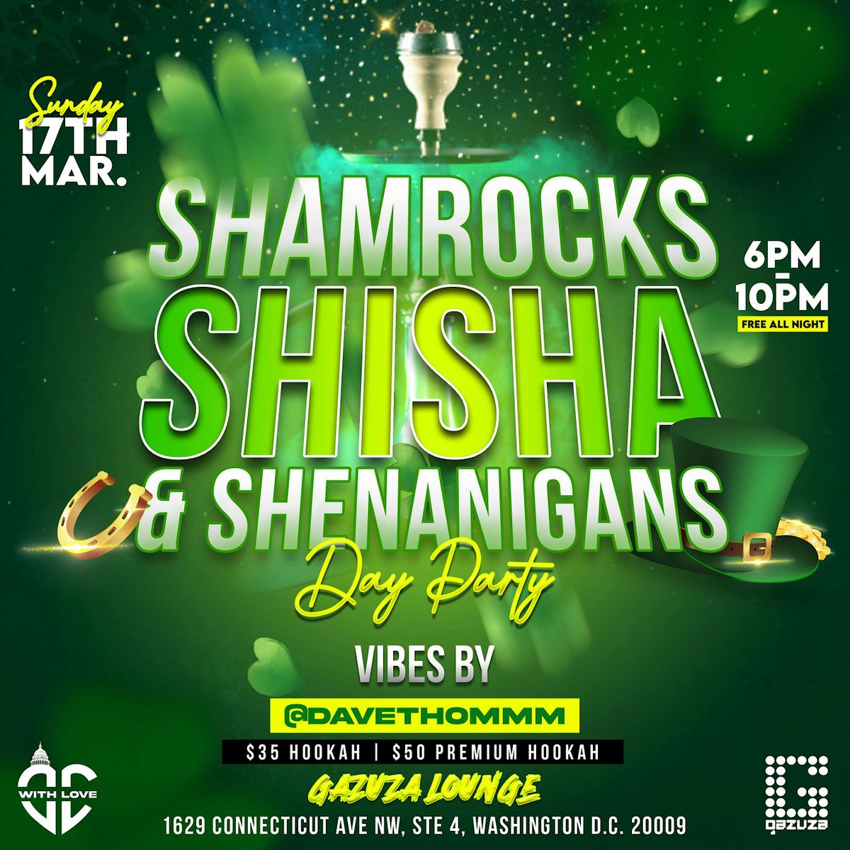 Shamrocks, Shisha, & Shenanigans Day Party, Gazuza Lounge, Connecticut ...