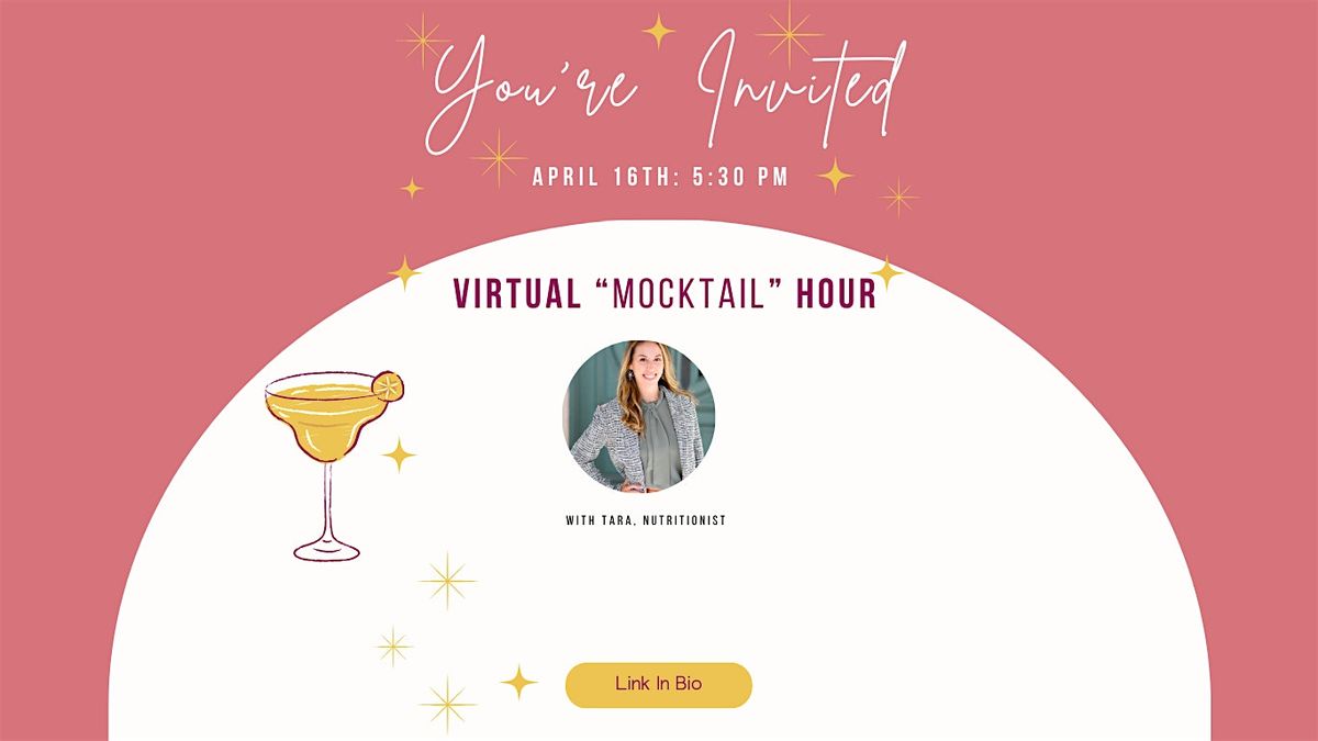 Virtual Mocktail Hour, April 16 2024 | Online Event | AllEvents.in